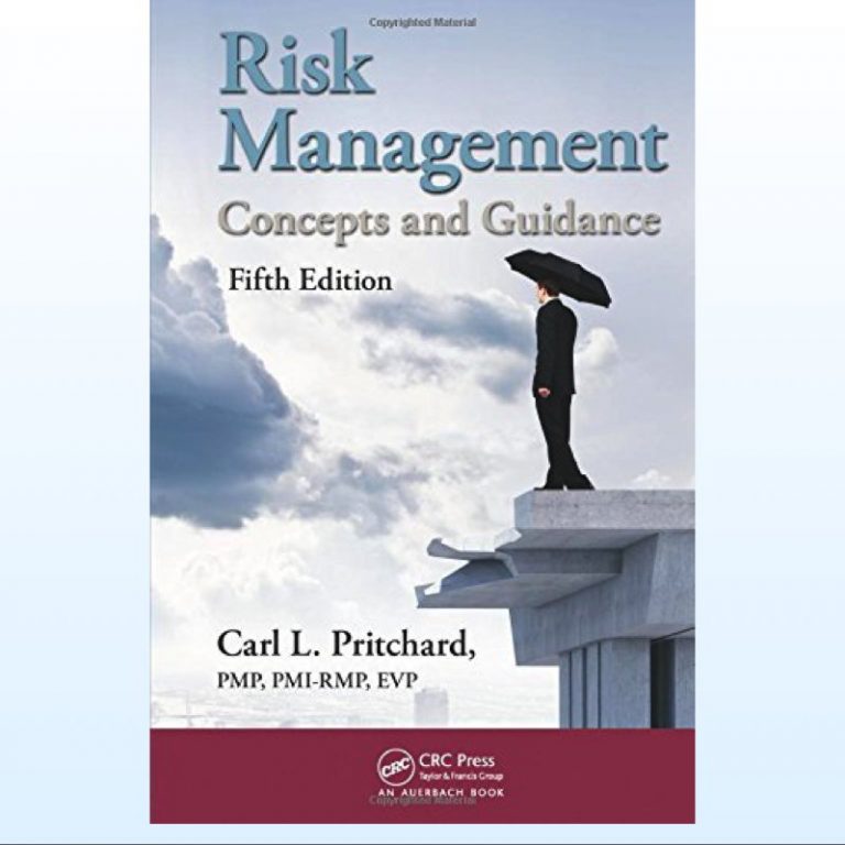 Risk Management: Concepts and Guidance, Fifth Edition - Project-Aria